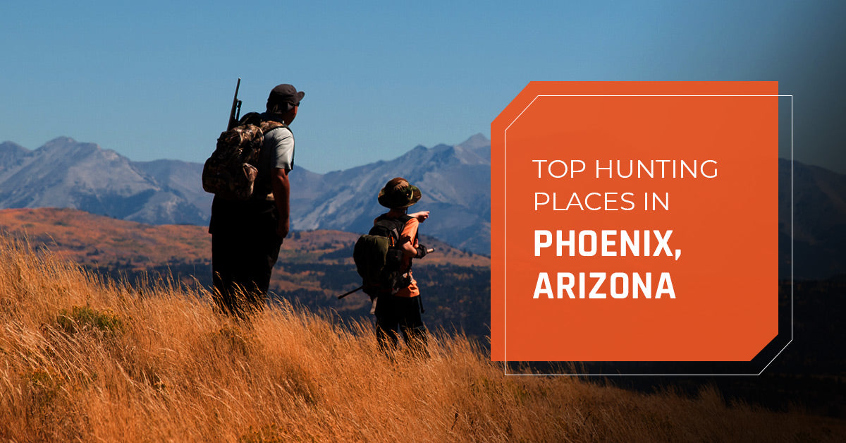 Top Hunting Places in Phoenix, Arizona – 2025 | FS9 Tactical